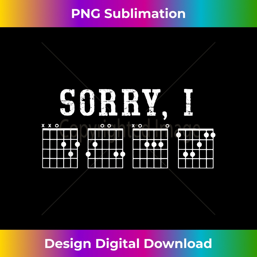 Sorry Idgaf guitar chords - Artisanal Sublimation PNG File - | Inspire ...