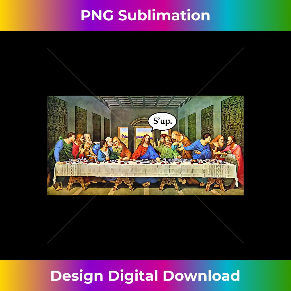 Funny Art History Joke Da Vinci The Last Supper Jesus Sup - | Inspire ...