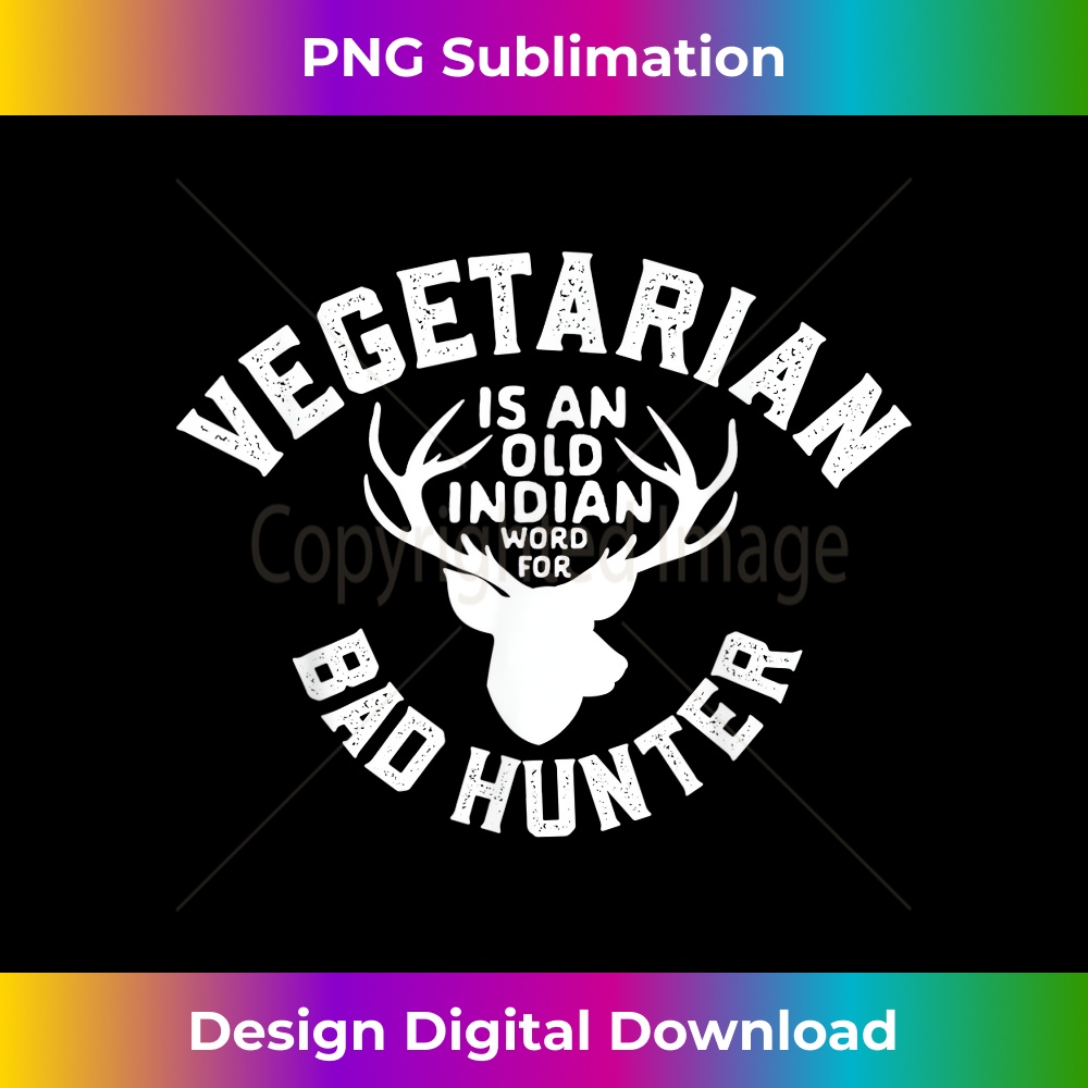 vegetarian Is An Old Indian Word For Bad Hunter World Vegan | Inspire ...