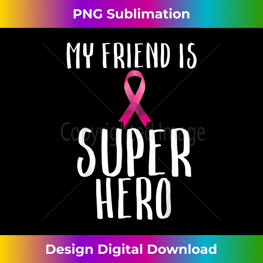 My Friend is A Super Hero Pink Ribbon Breast Cancer - Minima | Inspire ...