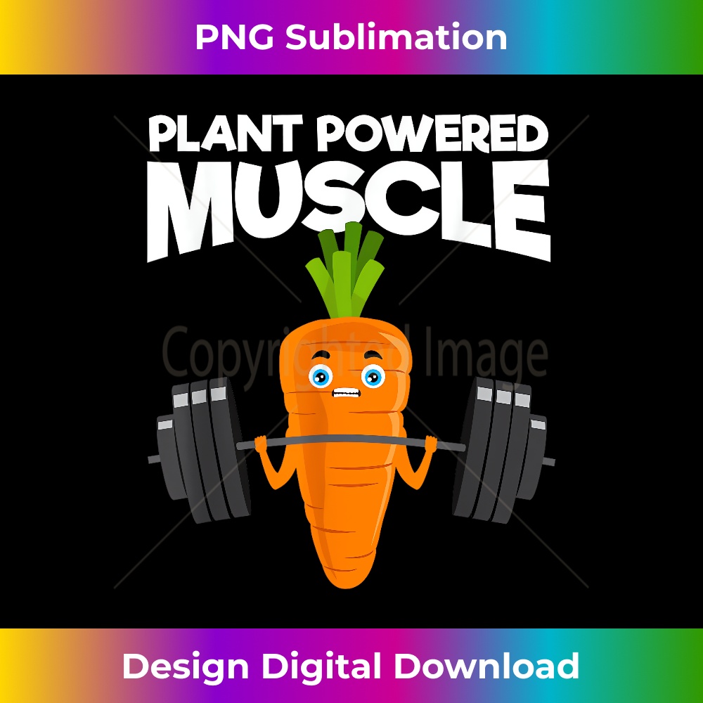 Plant Powered Muscle Vegan Bodybuilding Carrot - Chic Sublim | Inspire ...