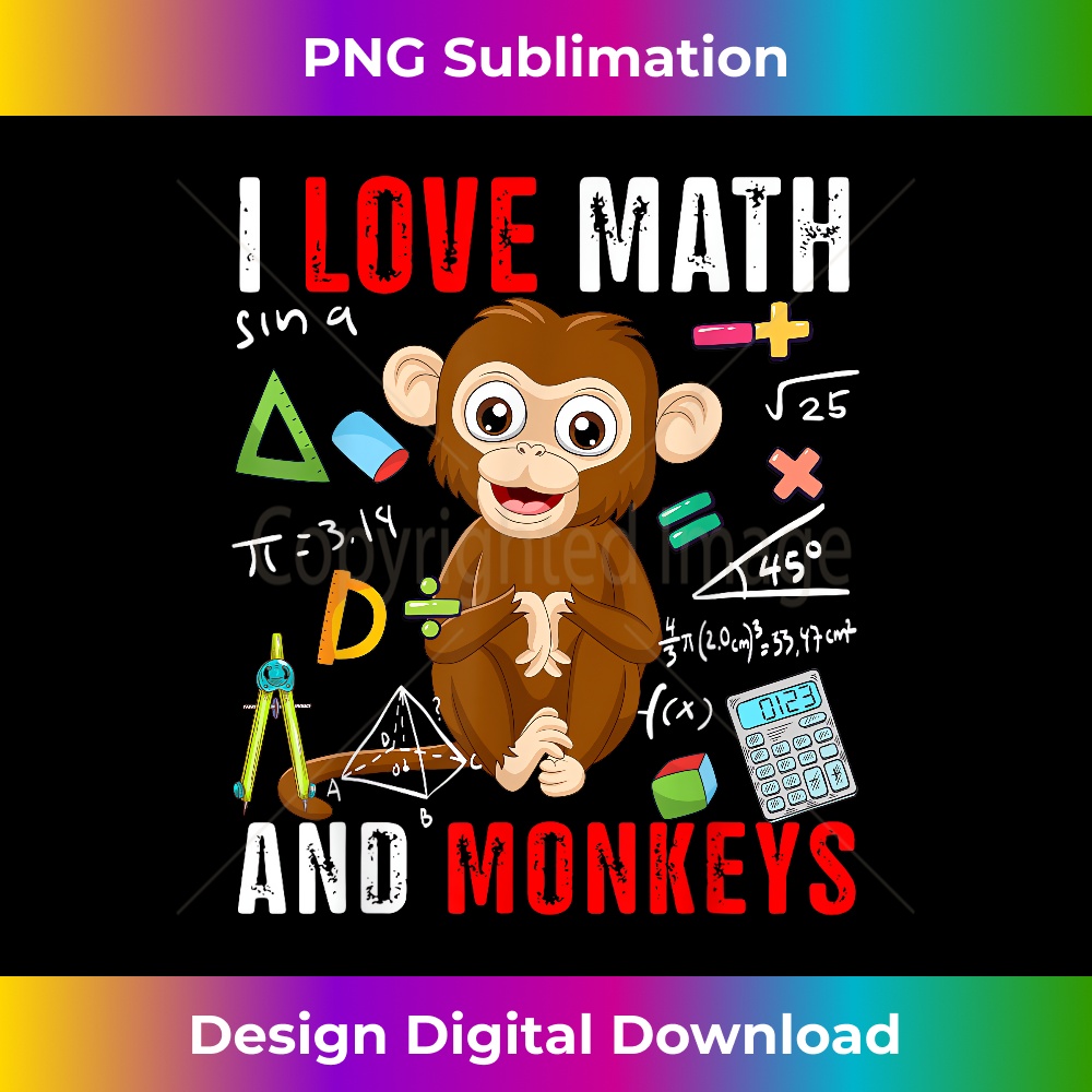 I Love Math And Monkeys Funny Math Lover Monkey Zoo Animal - | Inspire ...