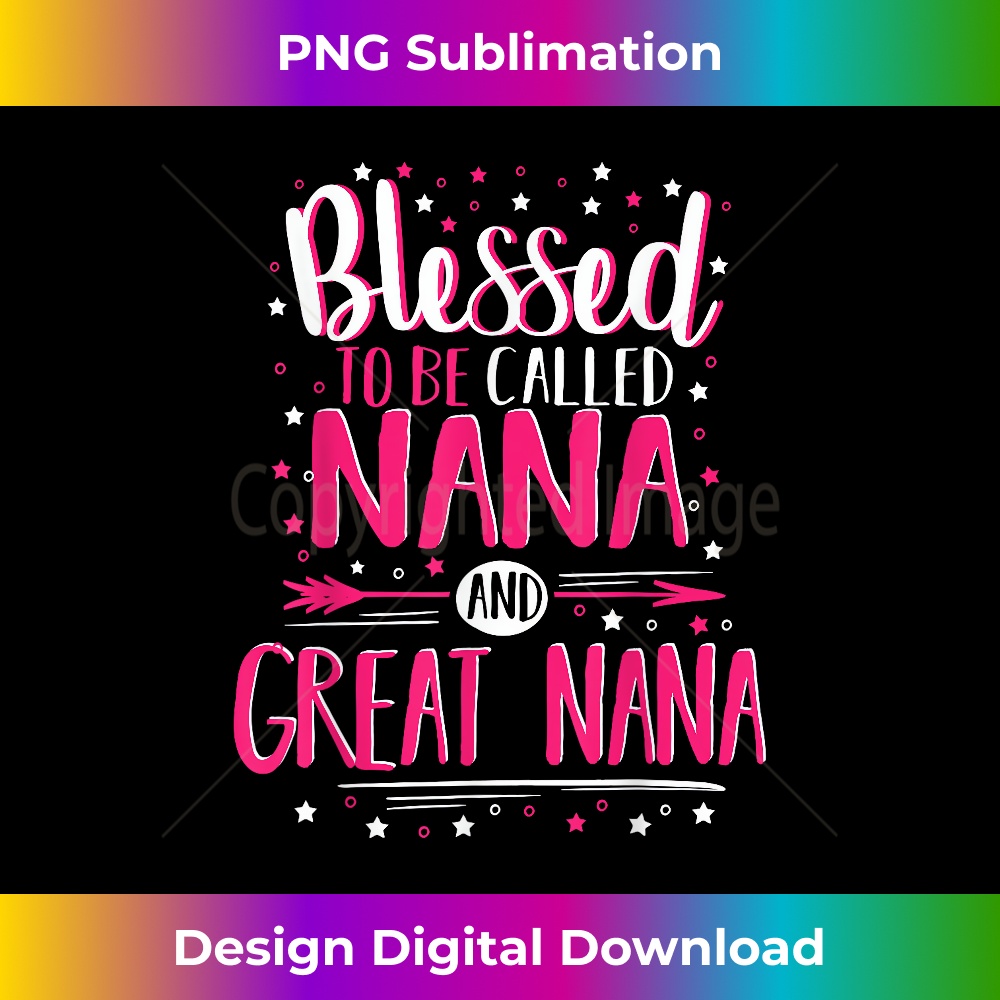 Great Nana Nanas Great Nana - Futuristic PNG Sublimation Fil | Inspire ...