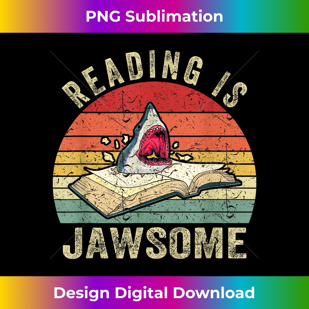 Reading is Jawsome Shark Book Reading Teacher - Sublimation- | Inspire ...