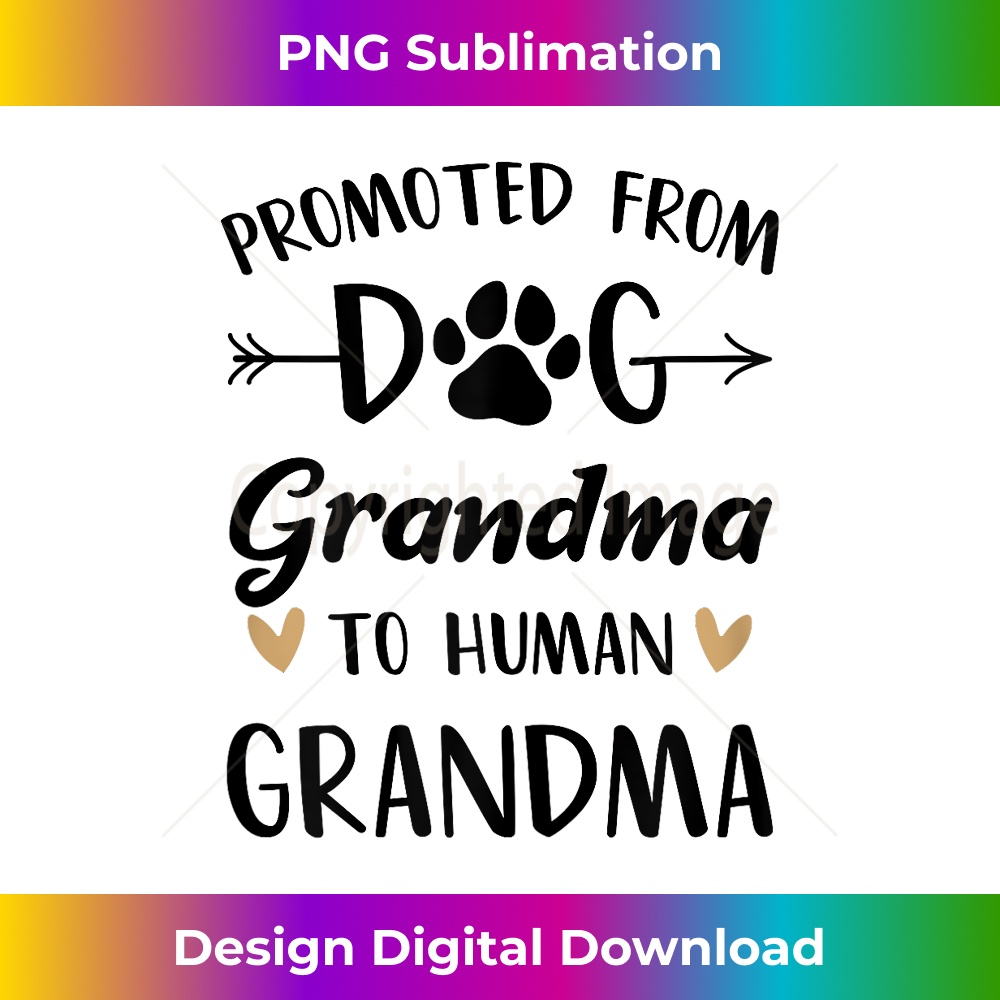 Promoted From Dog Grandma To Human Grandma Grandmother - Art | Inspire ...