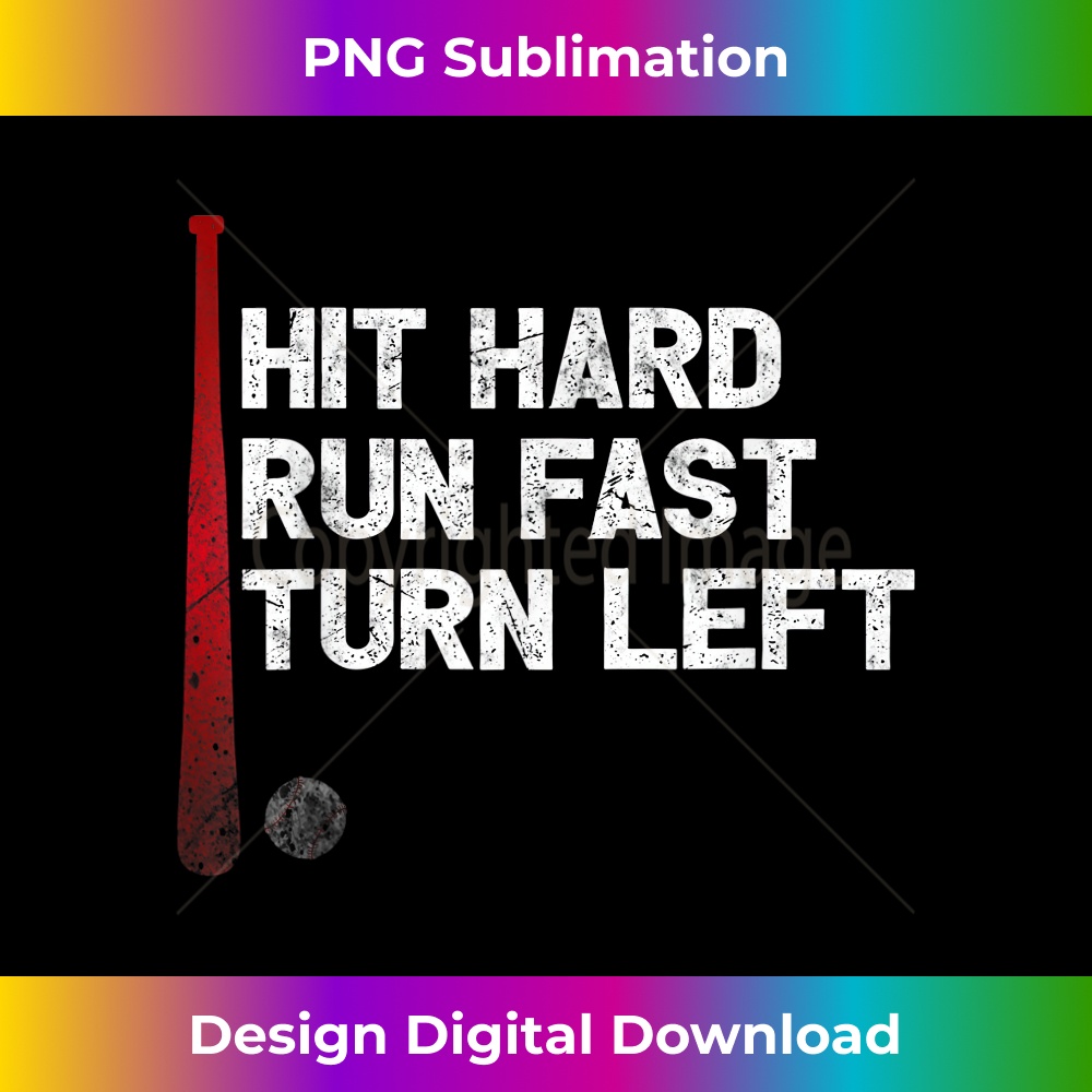 Hit Hard Run Fast Turn Left Funny baseball fan - Contemporar | Inspire ...