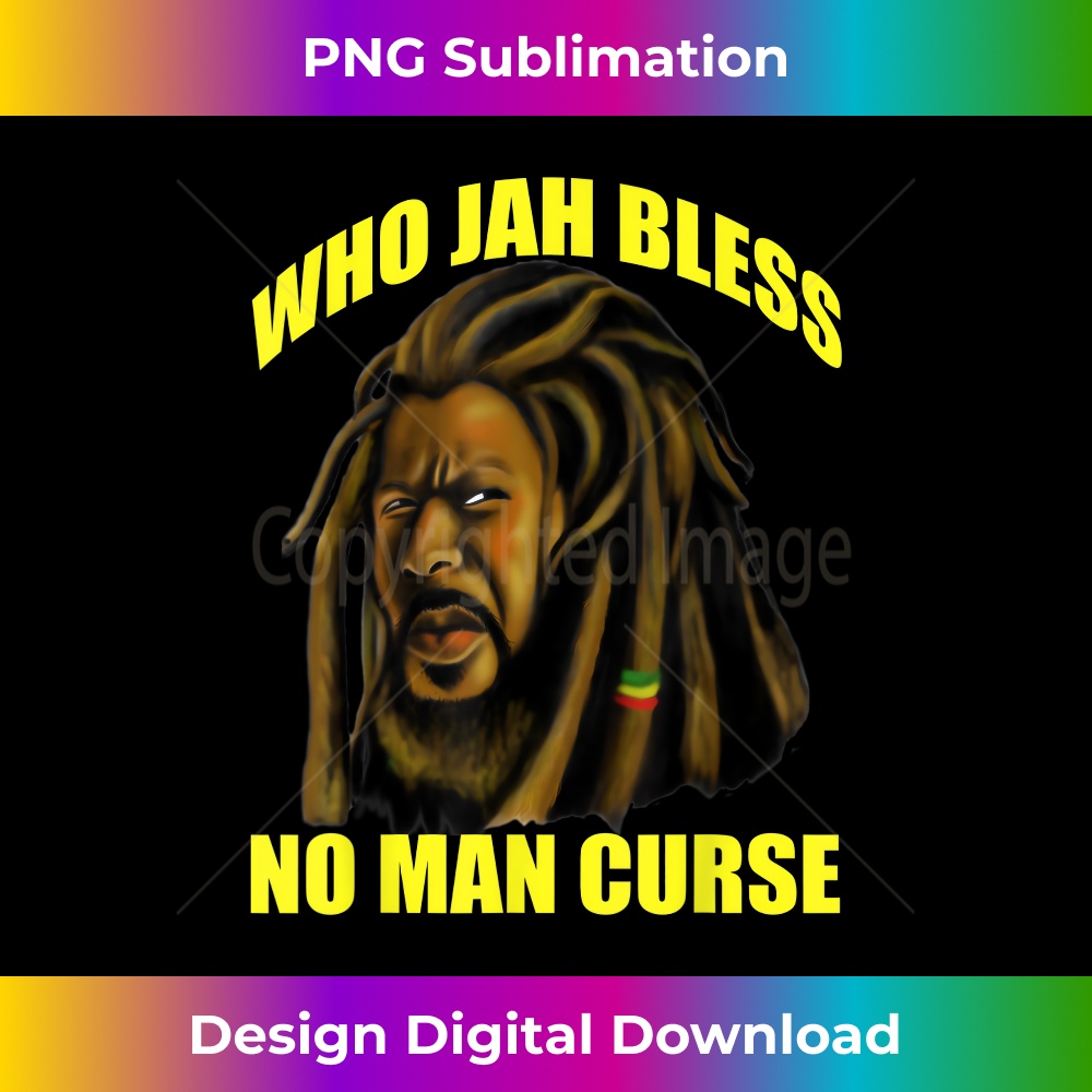 RCA Who Jah Bless No Man Curse Rasta Art - Chic Sublimation | Inspire ...