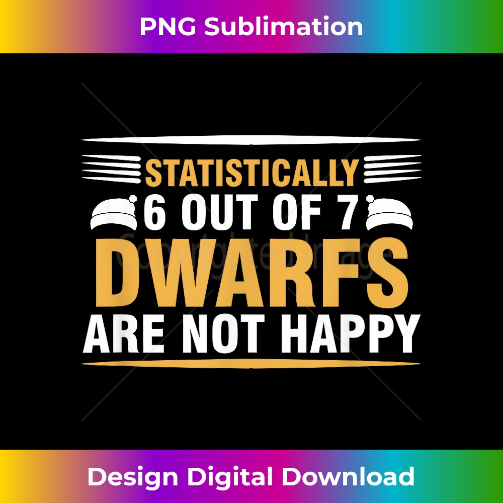 6 Out Of 7 Dwarfs Are Not Happy, Funny - Minimalist Sublimat | Inspire ...