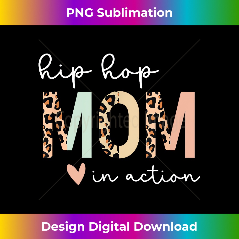 Hip Hop Dance Mom Leopard - Vibrant Sublimation Digital Down | Inspire ...