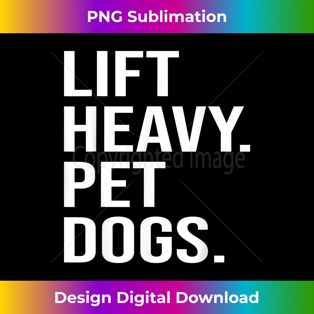 Lift Heavy Pet Dogs Workout Fitness Weightlifter Dog Lover - | Inspire ...