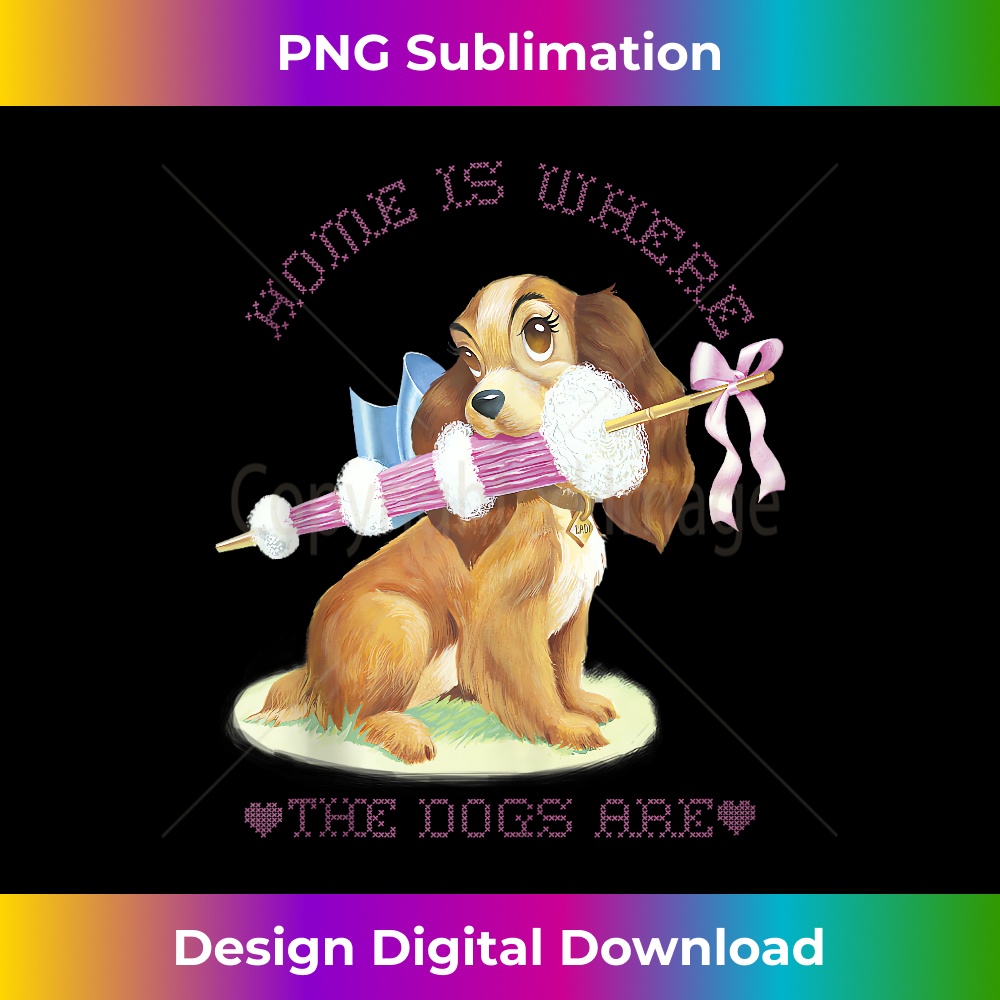 Disney Lady And The Tramp Lady Home Is Where The Dogs Are - | Inspire ...