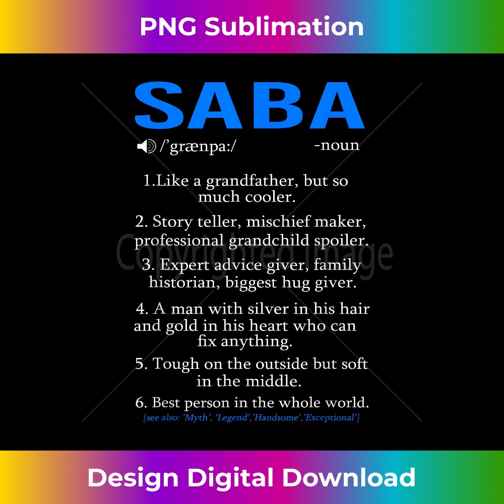 Saba definition Grandpa Fathers day - Innovative PNG Sublima | Inspire ...