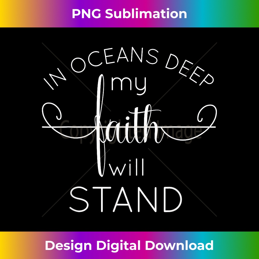 In Oceans Deep My Faith Will Stand Christian Bible - Timeles | Inspire ...