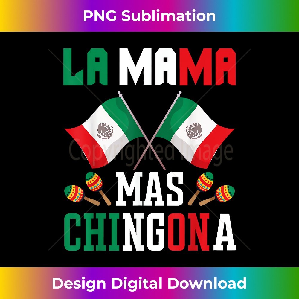 La Mama Mas Chingona Funny Mexican Mom Madre Mujer Regalo - | Inspire ...