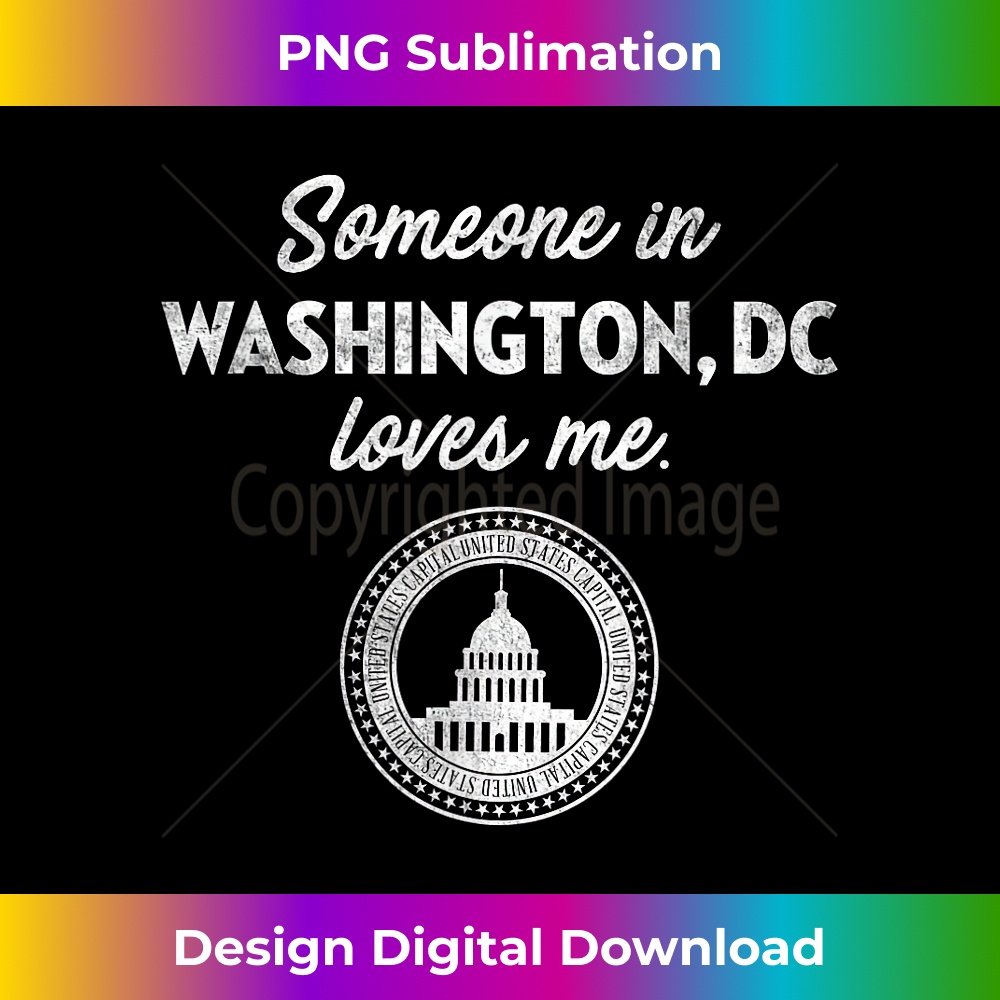 Someone In Washington, DC Loves Me - Washington, DC - Sleek | Inspire ...