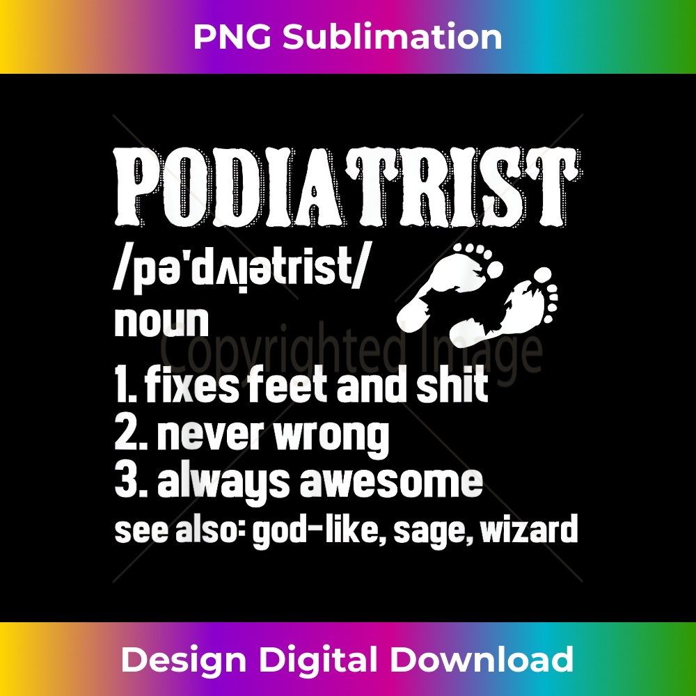 Podiatrist Definition Podiatry Foot Doctor Podiatrist - Lu | Inspire Uplift