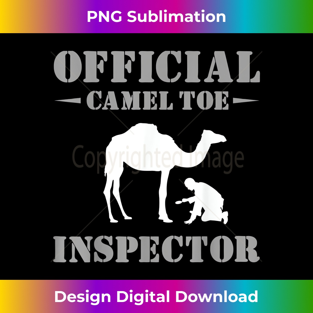 Official Camel Toe Inspector - Funny Gag T - Innovative PNG | Inspire Uplift