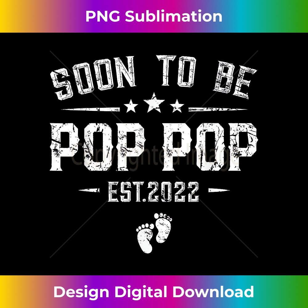Funny Retro Soon To Be Pop Pop Est 2022 New Pop Pop - Sophis | Inspire ...