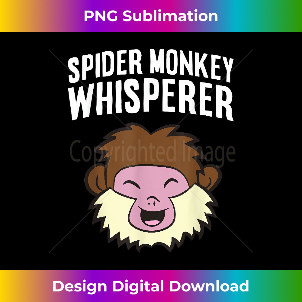 Spider Monkey Whisperer Funny Ape Spider Monkey - Crafted Su | Inspire ...
