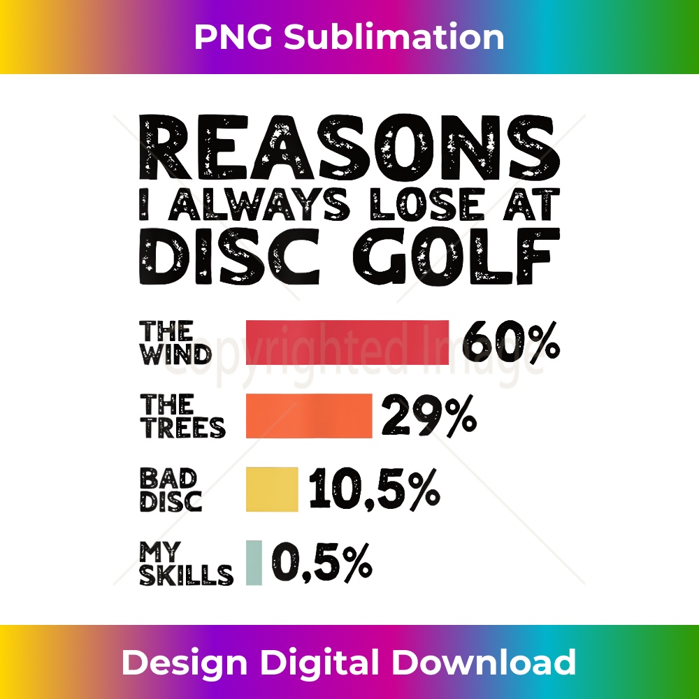 Reasons I Always Lose at Disc Golf Funny Disc Golfing Men - | Inspire ...