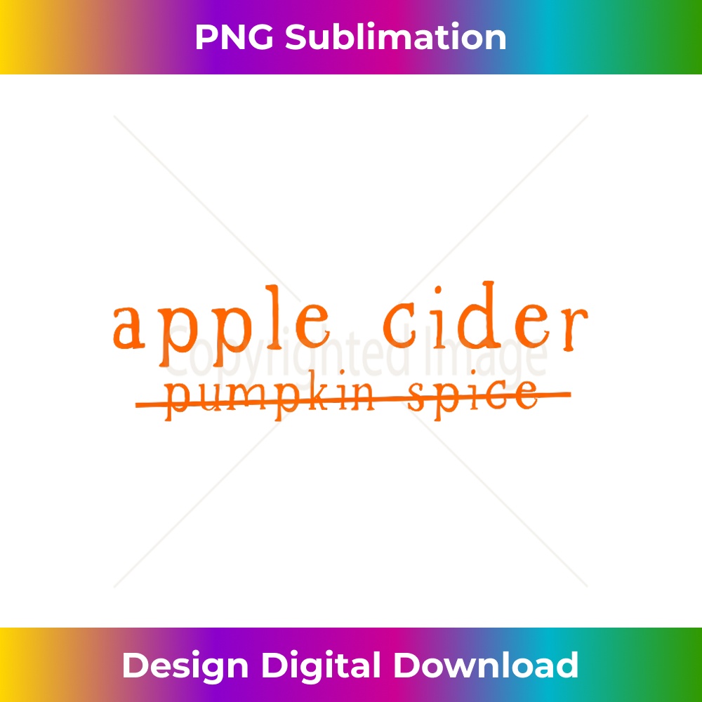 Funny Apple Cider No to Pumpkin Spice Crossed Out Tshirt - M | Inspire ...