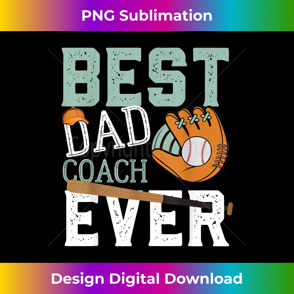 Mens Father's Day Baseball Father Best Dad Coach Ever Baseba | Inspire ...