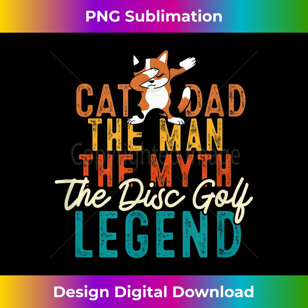 Disc Golf Cat Dad The Disc Golf Legend Frisbee Funny Frolf - | Inspire ...