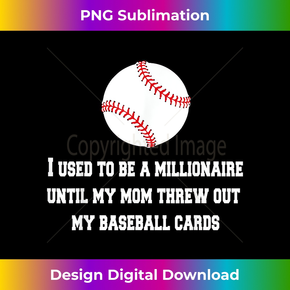 Funny Sarcastic Baseball Cards Millionaire Idea - Sublimati | Inspire ...