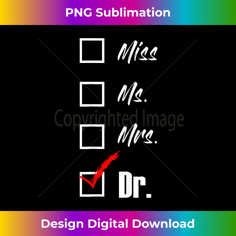 Miss Ms Mrs Dr Funny PHD Graduation for Graduate - Classic S | Inspire ...