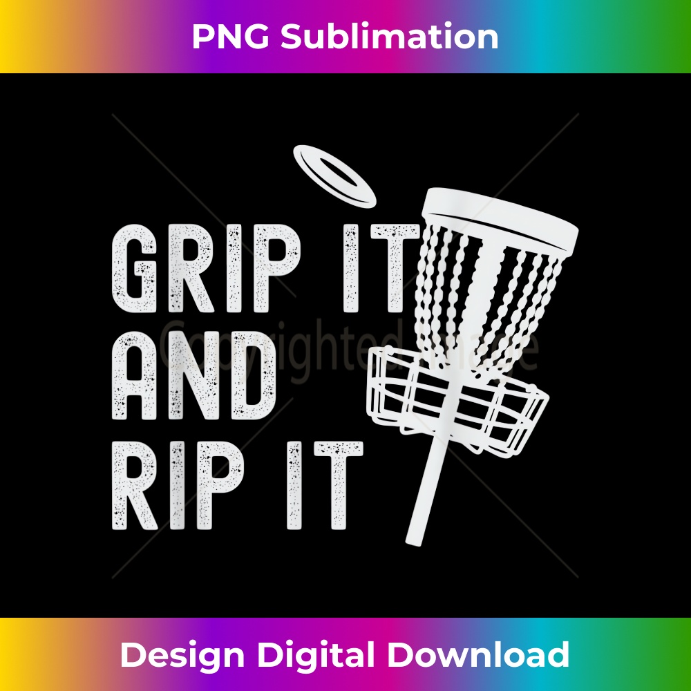 grip it and rip it funny disc golf - Classic Sublimation PNG | Inspire Uplift