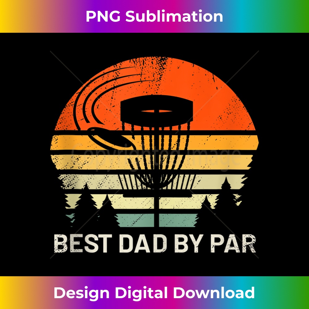 Mens Best Dad By Par Disc Golf Dad Vintage Father's Day Fris | Inspire ...