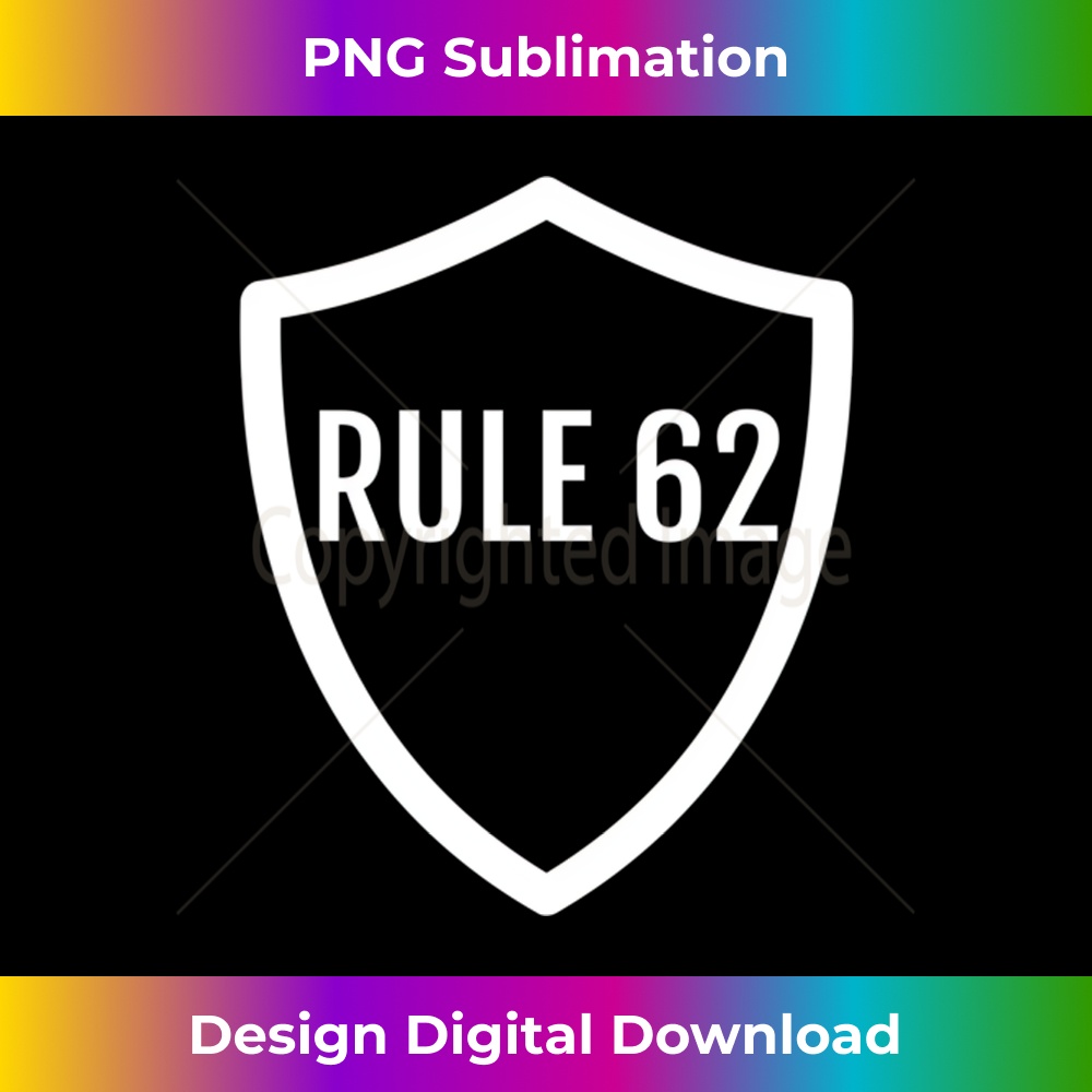 Alcoholics Anonymous Rule 62 AA - Deluxe PNG Sublimation Dow | Inspire ...