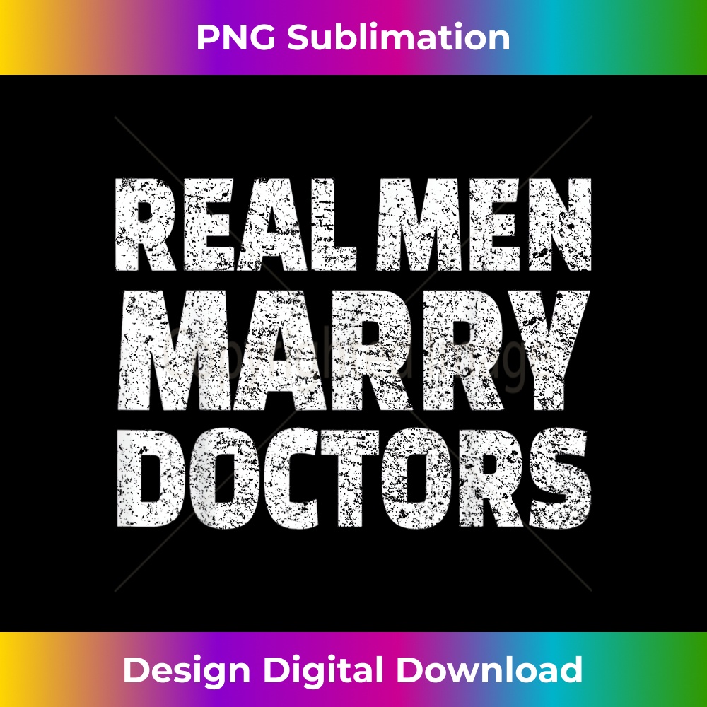 Real Men Marry Doctors Husband Married To A Doctor - Chic Su - Inspire ...