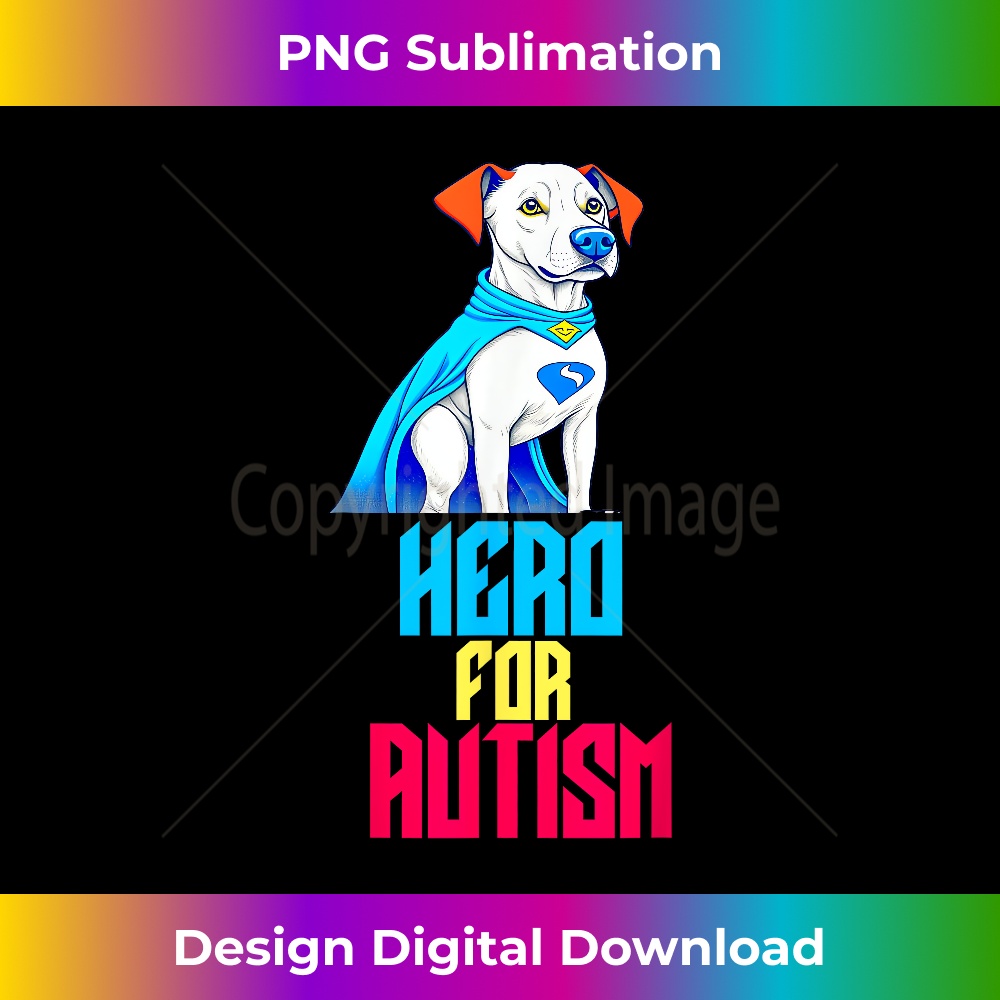 Hero for Autism , Superhero Dog Autism for - Sublimation-Opt | Inspire ...
