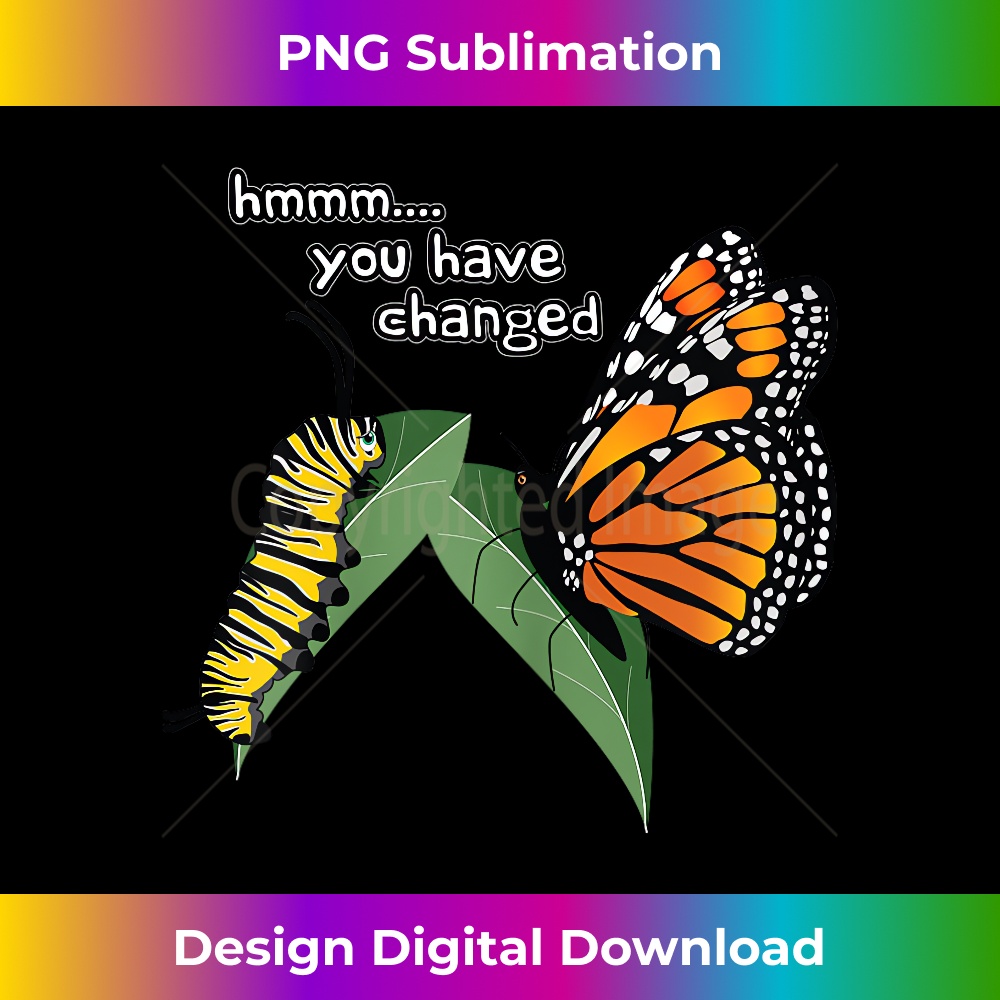 Funny Caterpillar Monarch Butterfly Transformation Meme - Ti | Inspire ...