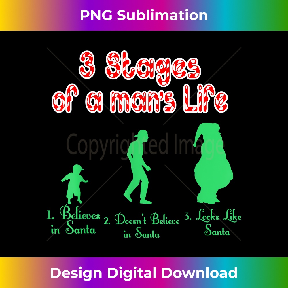 3 Stages Of A Mans Life Santa - Chic Sublimation Digital Dow | Inspire ...