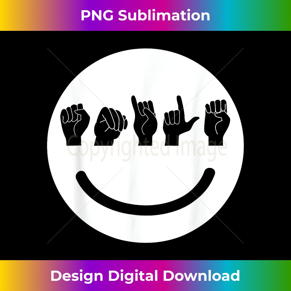 American Sign Language ASL Smile - Crafted Sublimation Digit | Inspire ...
