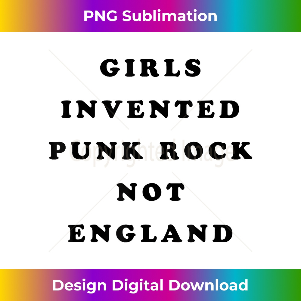 Girls Invented Punk Rock Not England - Deluxe PNG Sublimatio - Inspire ...