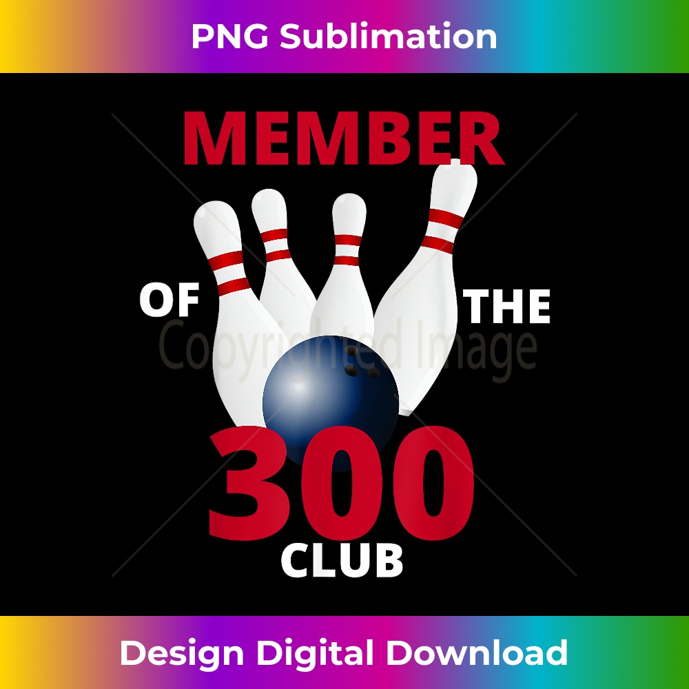 Member Of The 300 Club Bowling Ball Strike Pin - Deluxe PNG | Inspire ...