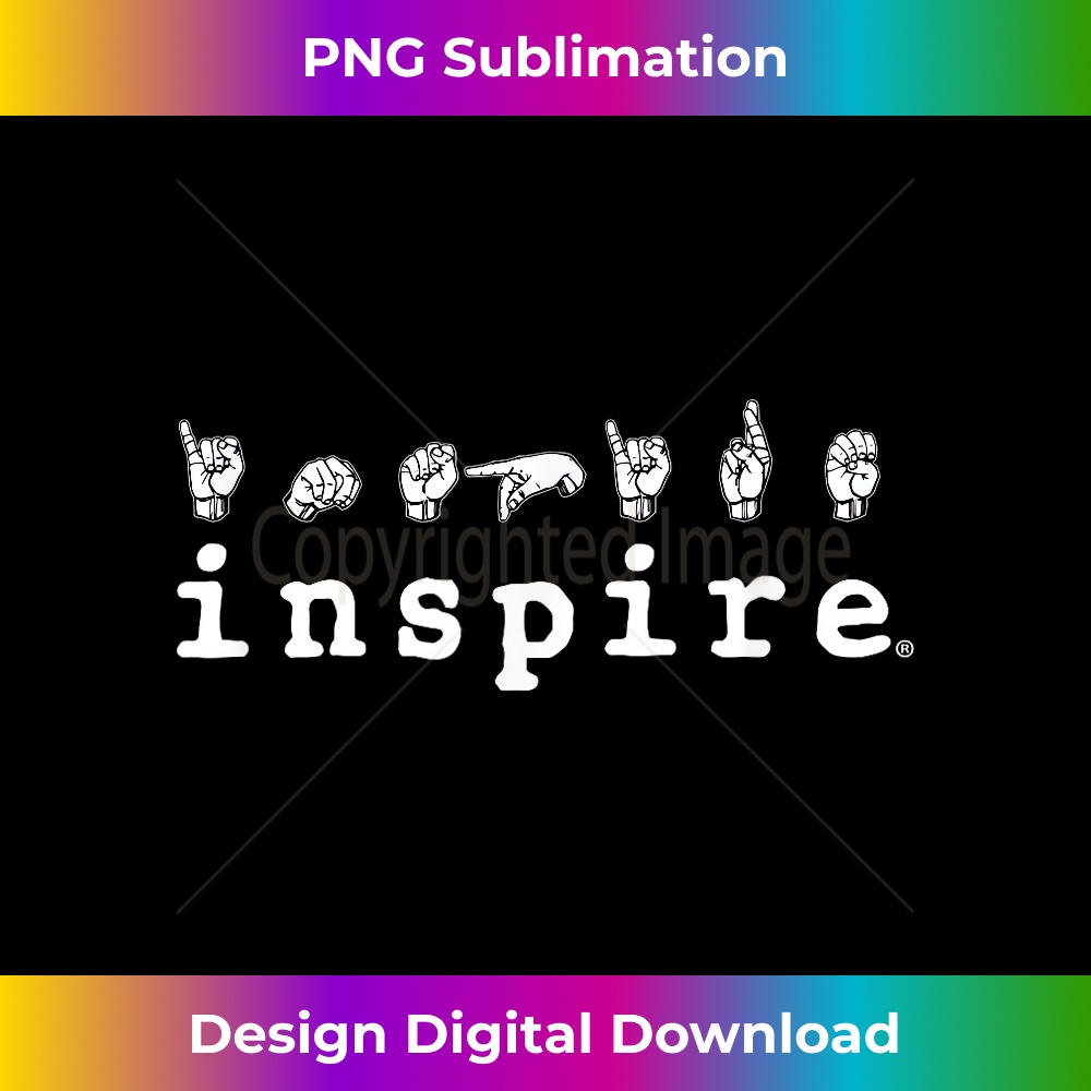 inspire brand ASL American Sign Language Deaf Awareness - Fu | Inspire ...