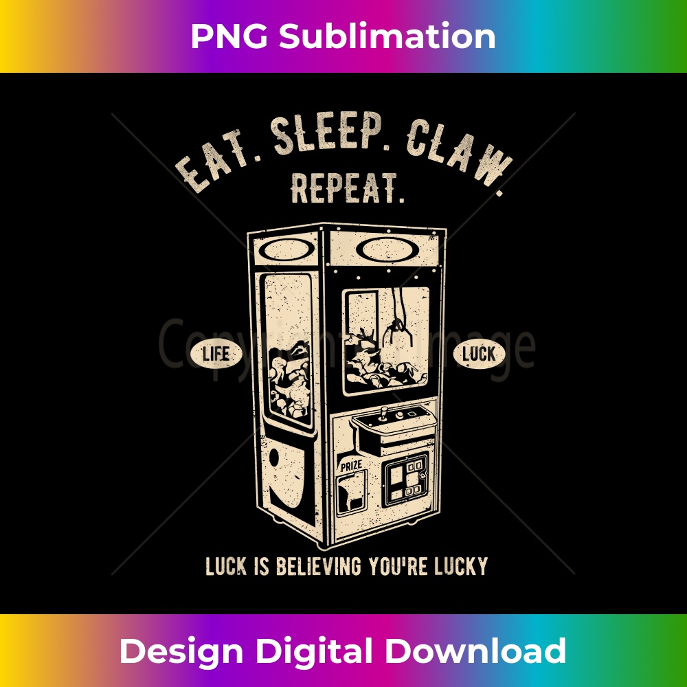 Claw Machine Design for Arcade Gamer Eat Sleep Claw Repeat - - Inspire ...