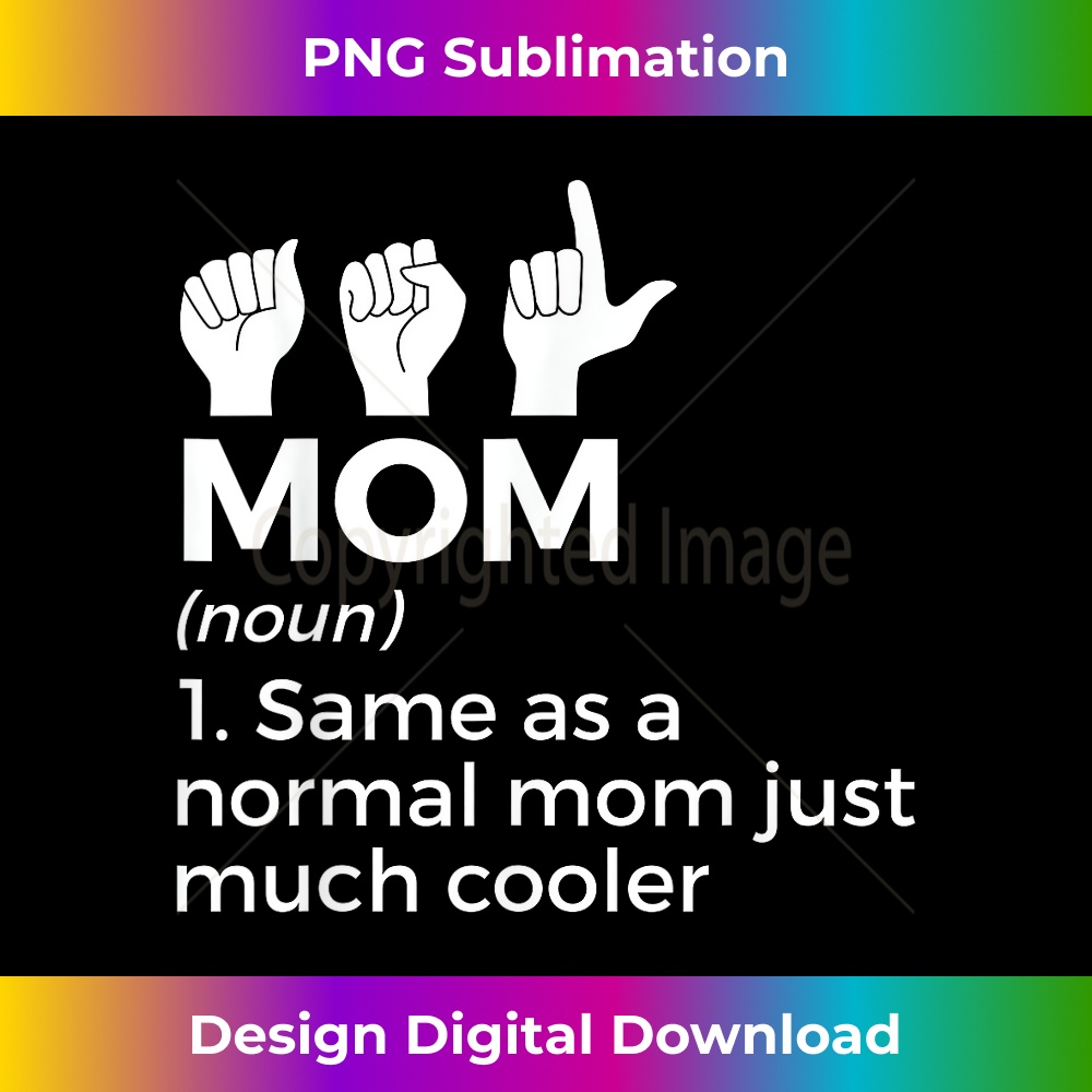 ASL Mom Definition American Sign Language - Classic Sublimat | Inspire ...