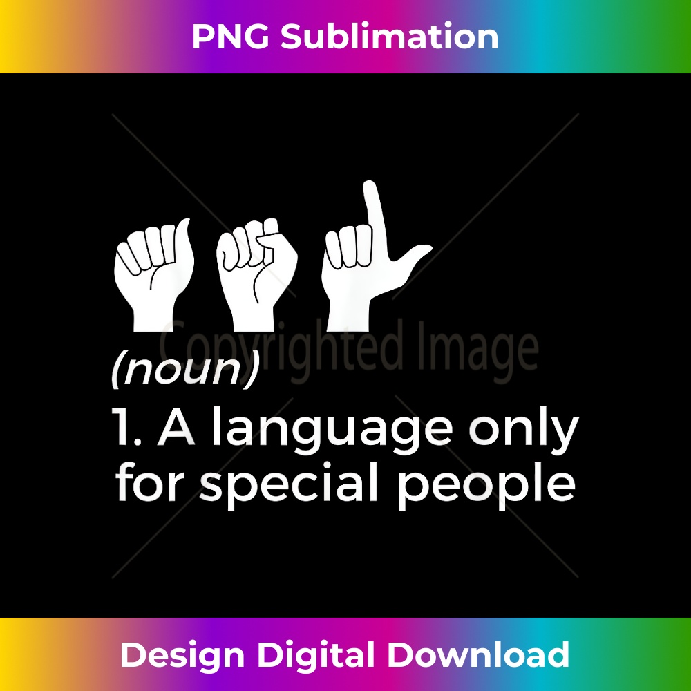Funny ASL Definition American Sign Language - Sleek Sublimat | Inspire ...