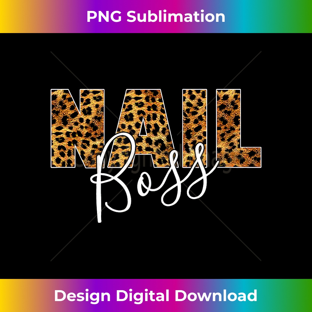 Nail Boss Leopard Print Funny Nail Teach s - Classic Sublima | Inspire ...