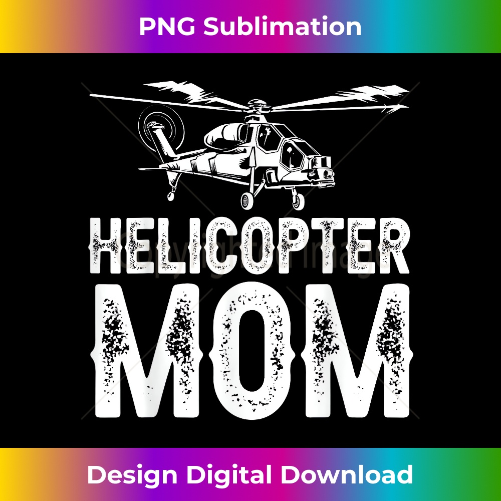 Funny Helicopter Mom For Cool Helicopter Parent - Artisanal | Inspire ...