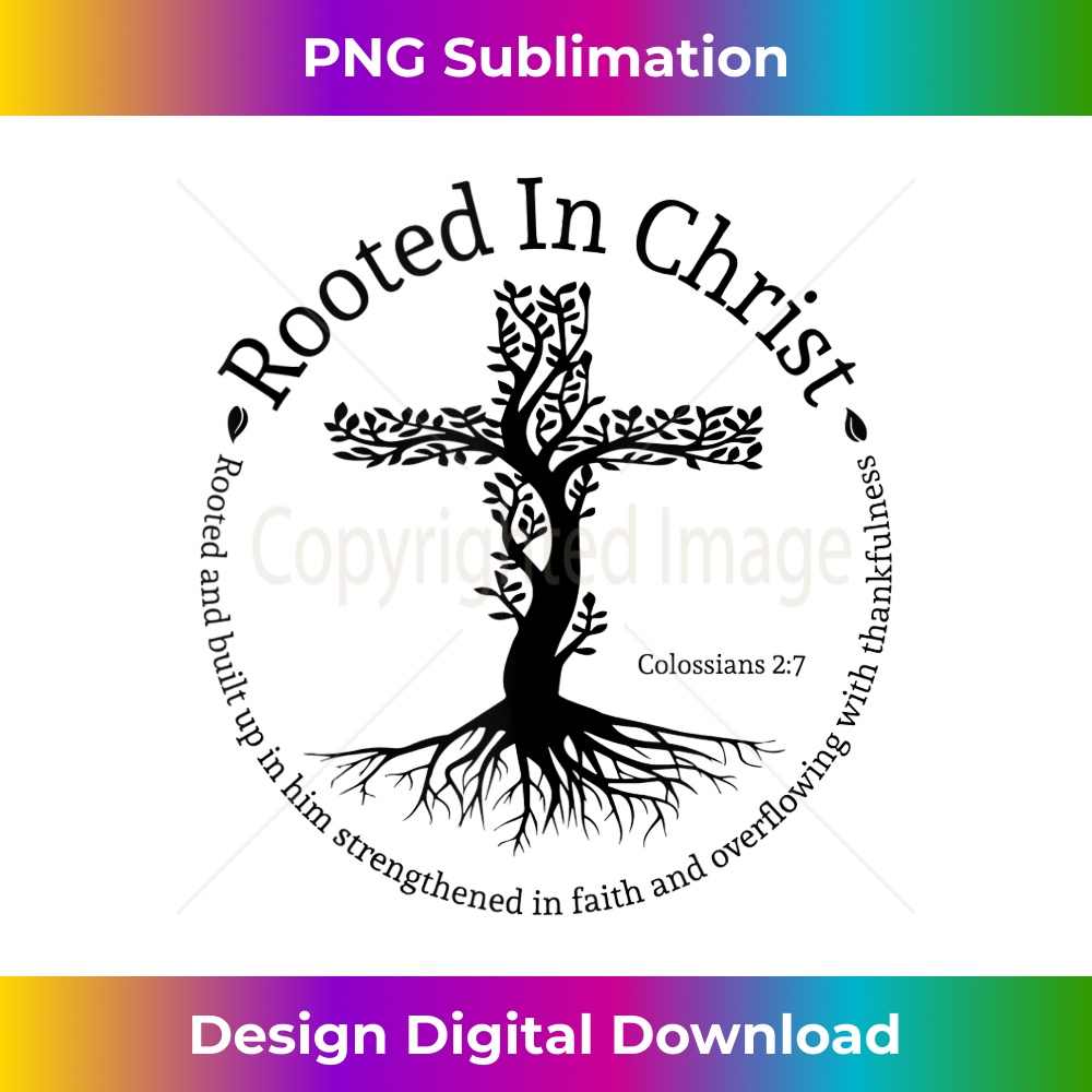 Jesus Cross Rooted In Christ Bible Verse Faith Religious - F | Inspire ...