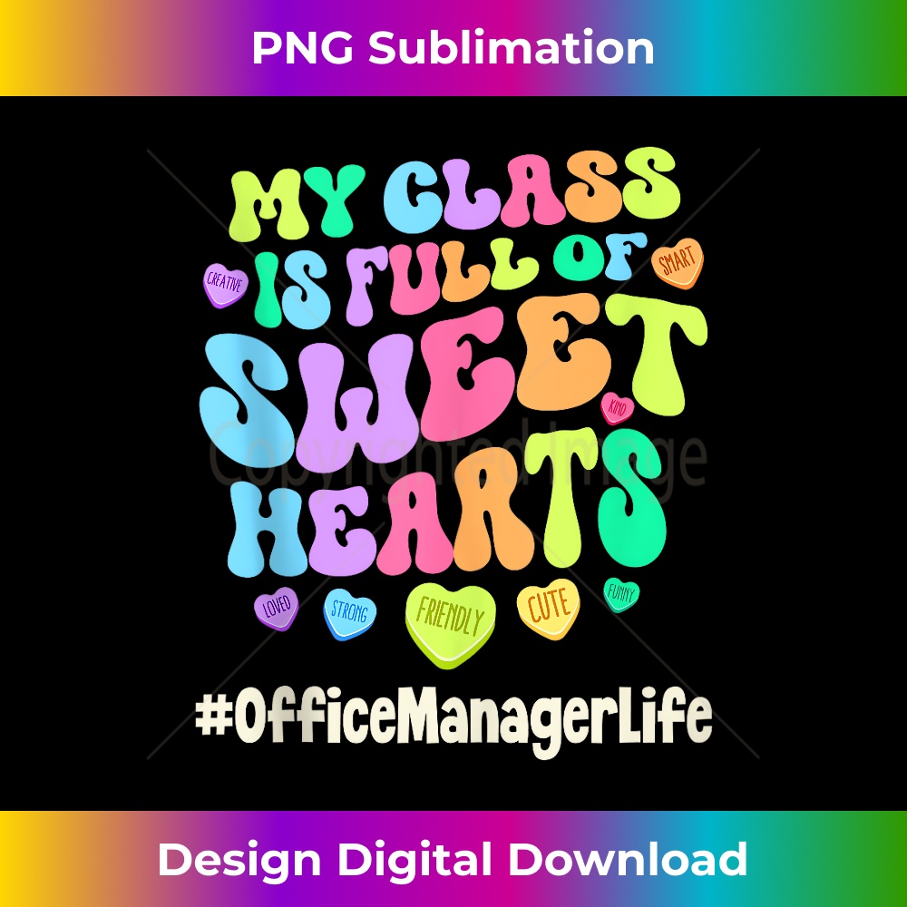 Class Full Of Sweethearts Office Manager Life Valentines Day | Inspire ...