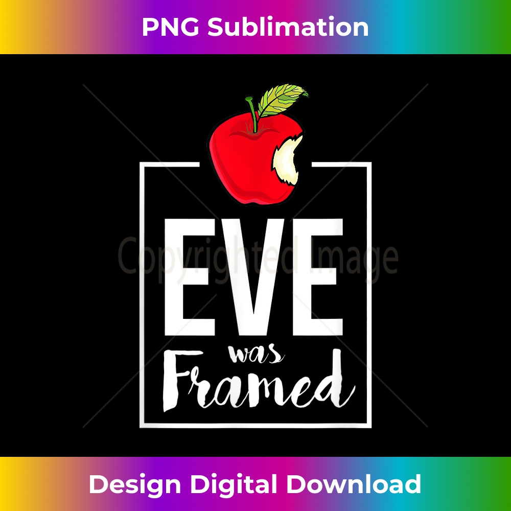 Eve Was Framed Funny Cute Bible Story Pro Feminism Feminist | Inspire ...