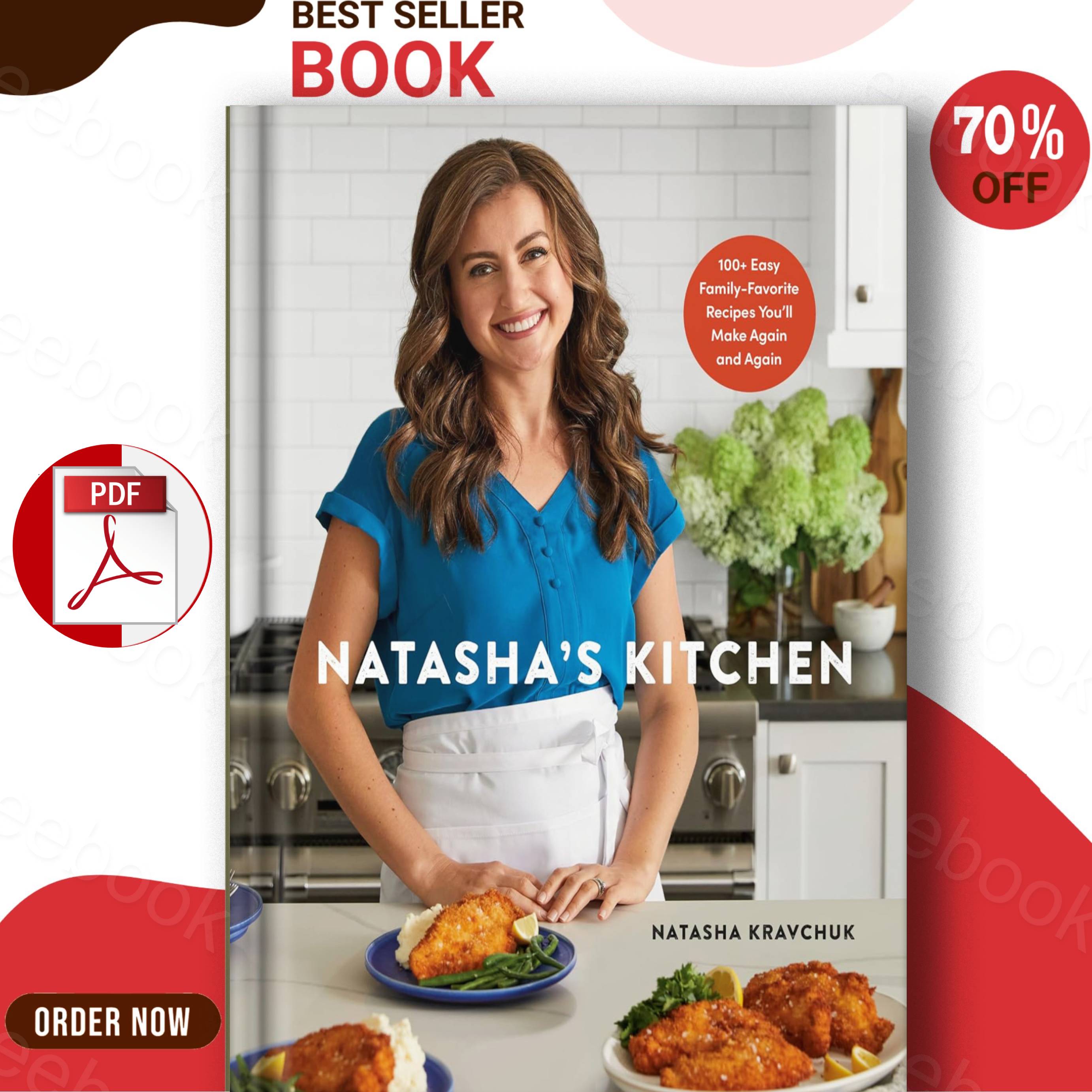 Natasha s Kitchen: 100 Easy Family-Favorite Recipes You'll M | Inspire ...