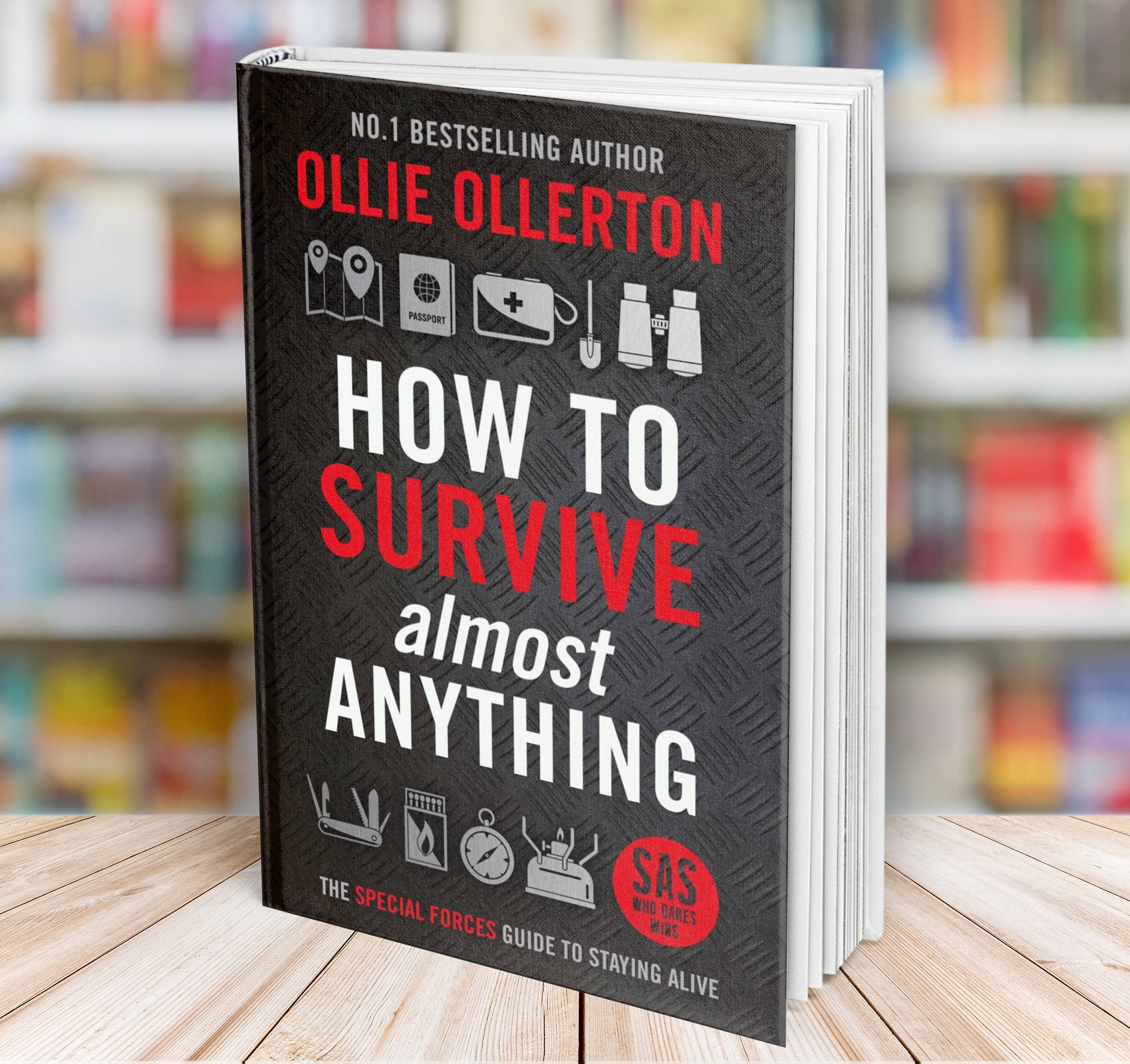 How To Survive (Almost) Anything: The Special Forces Guide T - Inspire ...